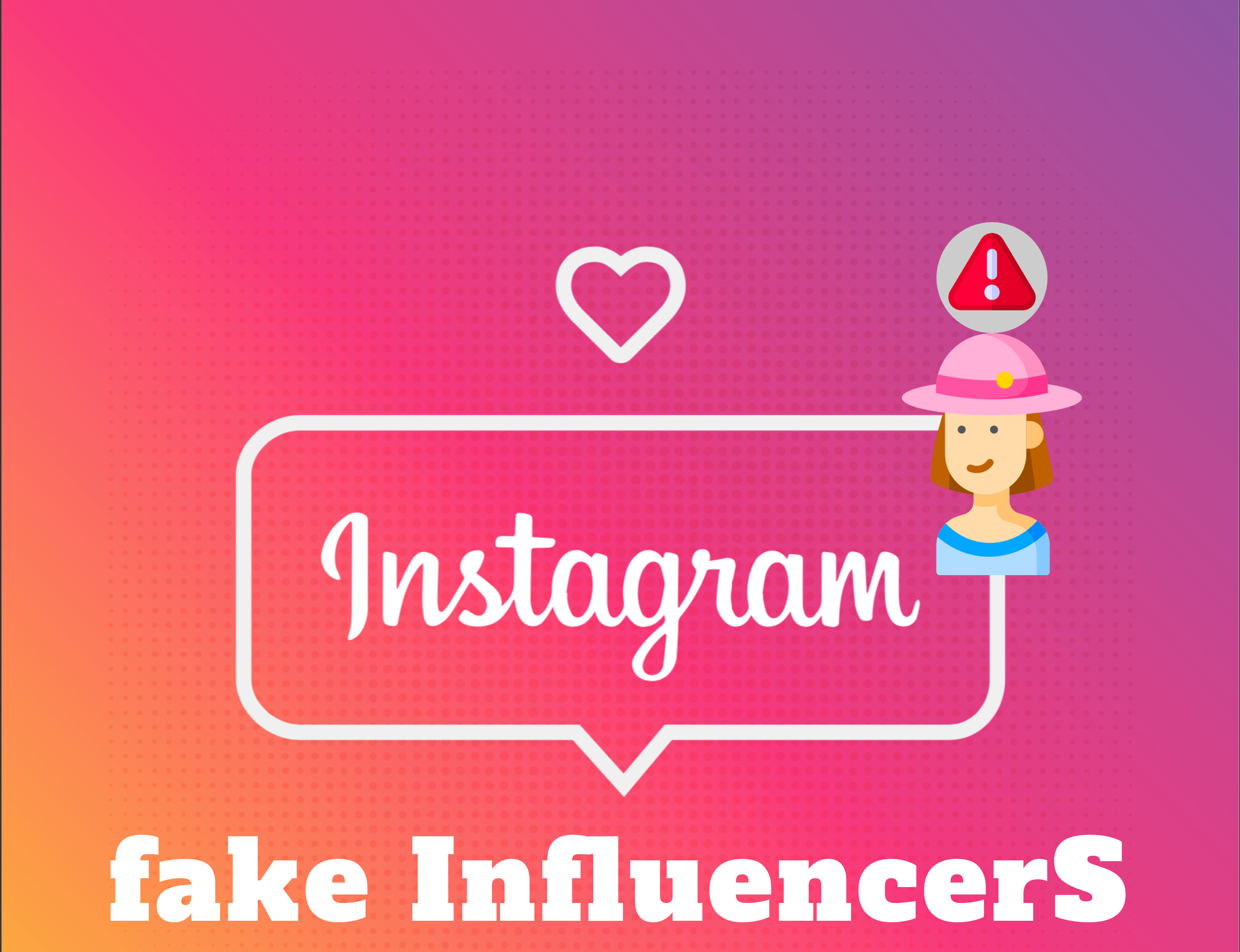 Top 5 ways to spot fake influencers on Instagram